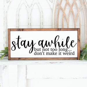 Stay Awhile SVG, Guest Room Svg, Funny Sign Quote, Stay Awhile Cut File ...