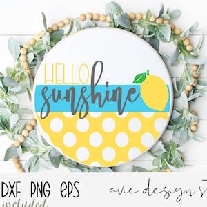 Hello Sunshine Svg | Lemon Svg |door Hanger Svg | Glowforge | Round ...