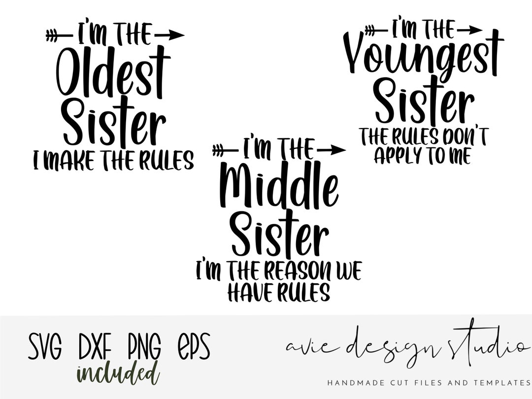 Hermana mayor svg, hermana mediana svg, hermana menor svg - hermana svg ...