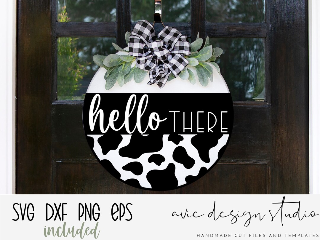 Hello There Svg |cow Svg | Cow Farmhouse Svg | Door Hanger Svg | Farm ...