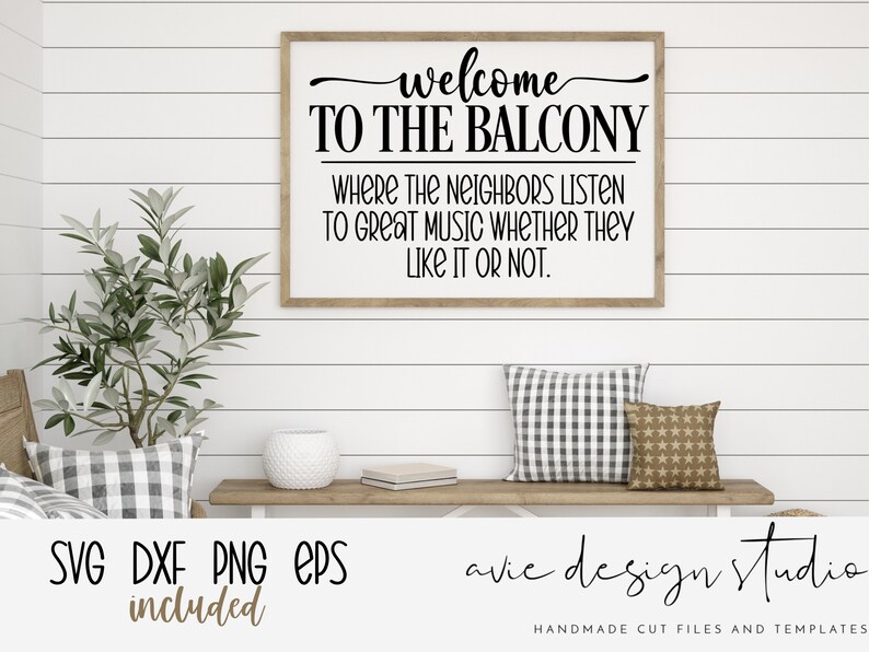 Welcome to the Balcony Svg, Deck Sign Svg, Farmhouse Sign Svg, Door ...