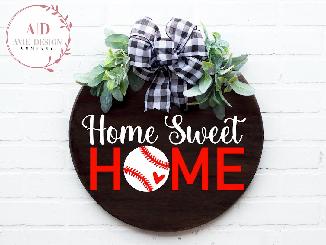 Home Sweet Home Baseball SVG, Baseball Cut File, Baseball Sign SVG ...