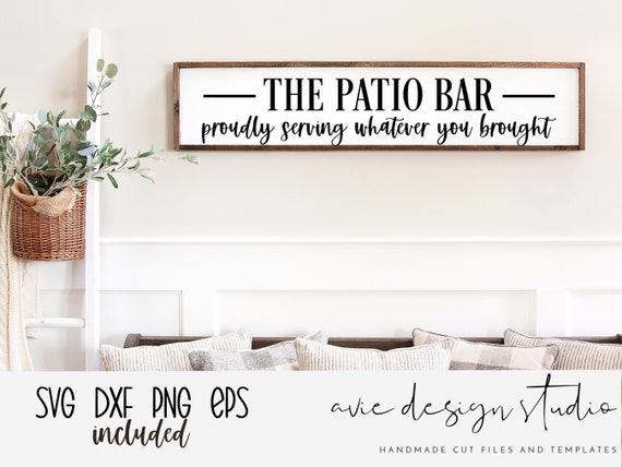 The Patio Bar Svg welcome to Our Patio Svg Porch Sign Svg | Etsy