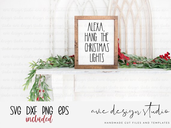 Alexa Svg Funny Christmas SVG Christmas Sign Svg Merry - Etsy