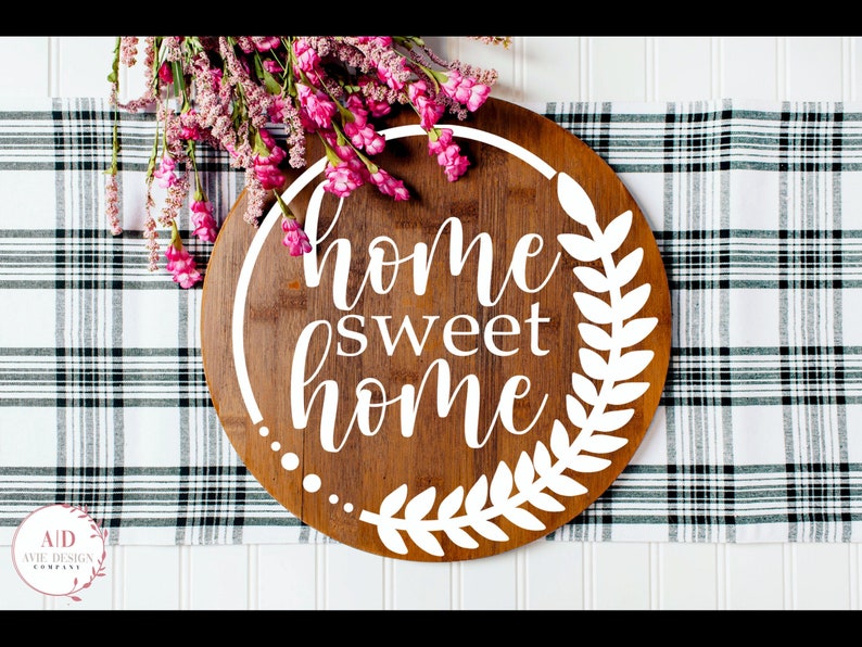 Home Sweet Home Svg Welcome Sign SVG Round Wood Sign SVG - Etsy