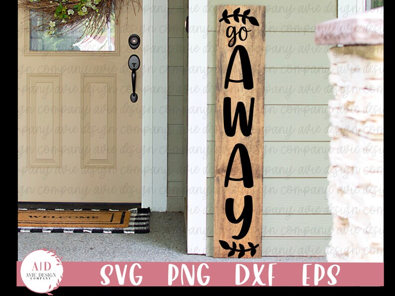 Go Away Sign SVG | Welcome Sign SVG | Digital Download | Funny Sign Svg ...