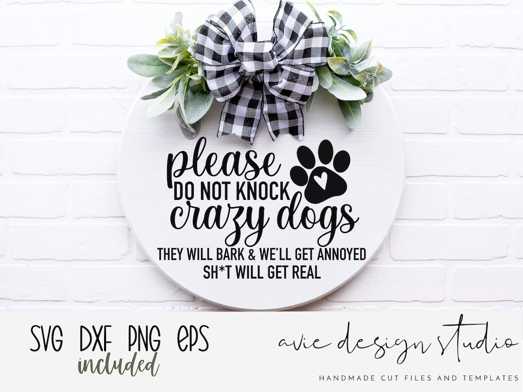 Please Do Not Knock Svg, Dog Svg, Funny Sign Svg, Farmhouse Sign Svg ...