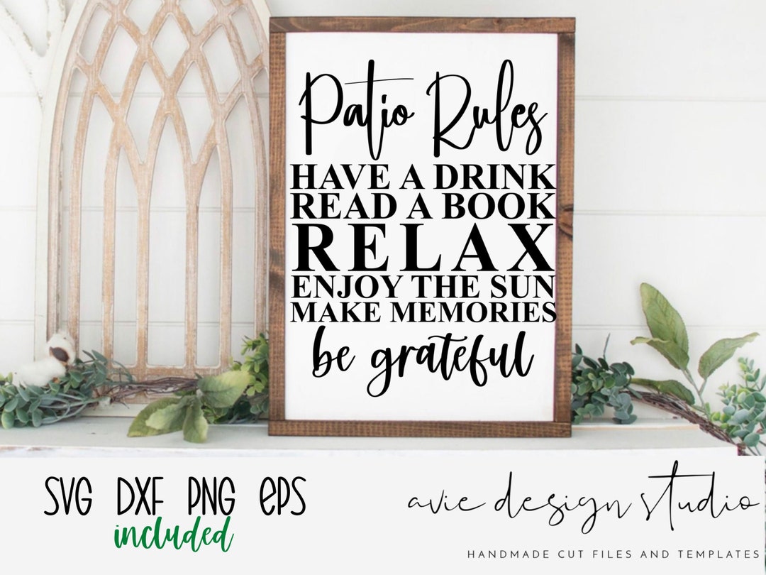 Patio Rules Svg |welcome to Our Patio Svg | Porch Sign Svg | Outdoor ...
