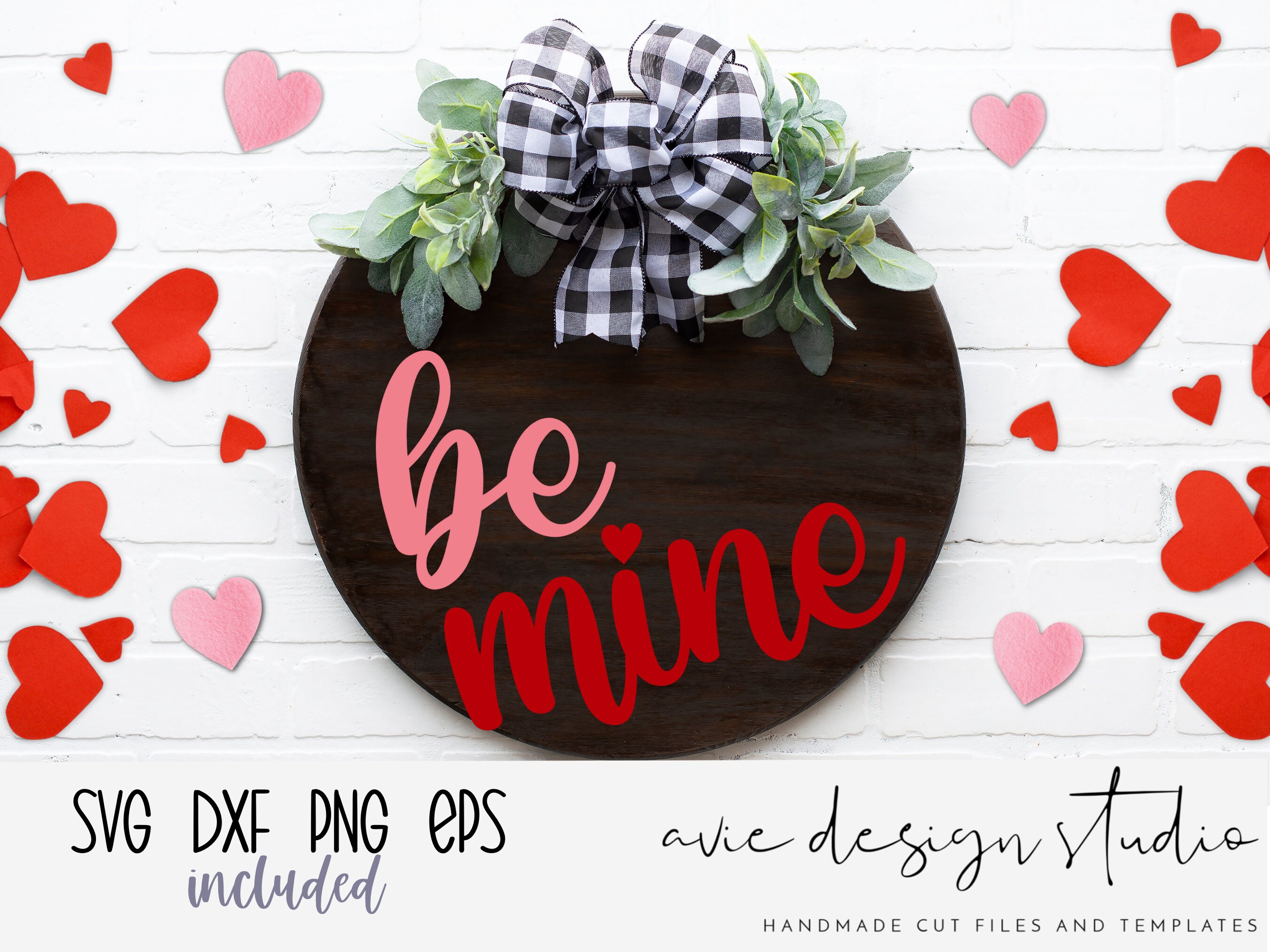 Be Mine Svg, Valentine Svg, Valentines Day Svg, Farmhouse Sign Svg ...
