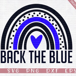 Back the Blue Rainbow, Back the Blue Svg, Thin Blue Line, Police ...