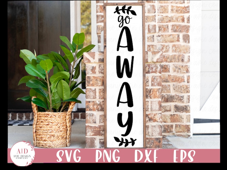 Go Away Sign SVG Welcome Sign SVG Digital Download Funny - Etsy