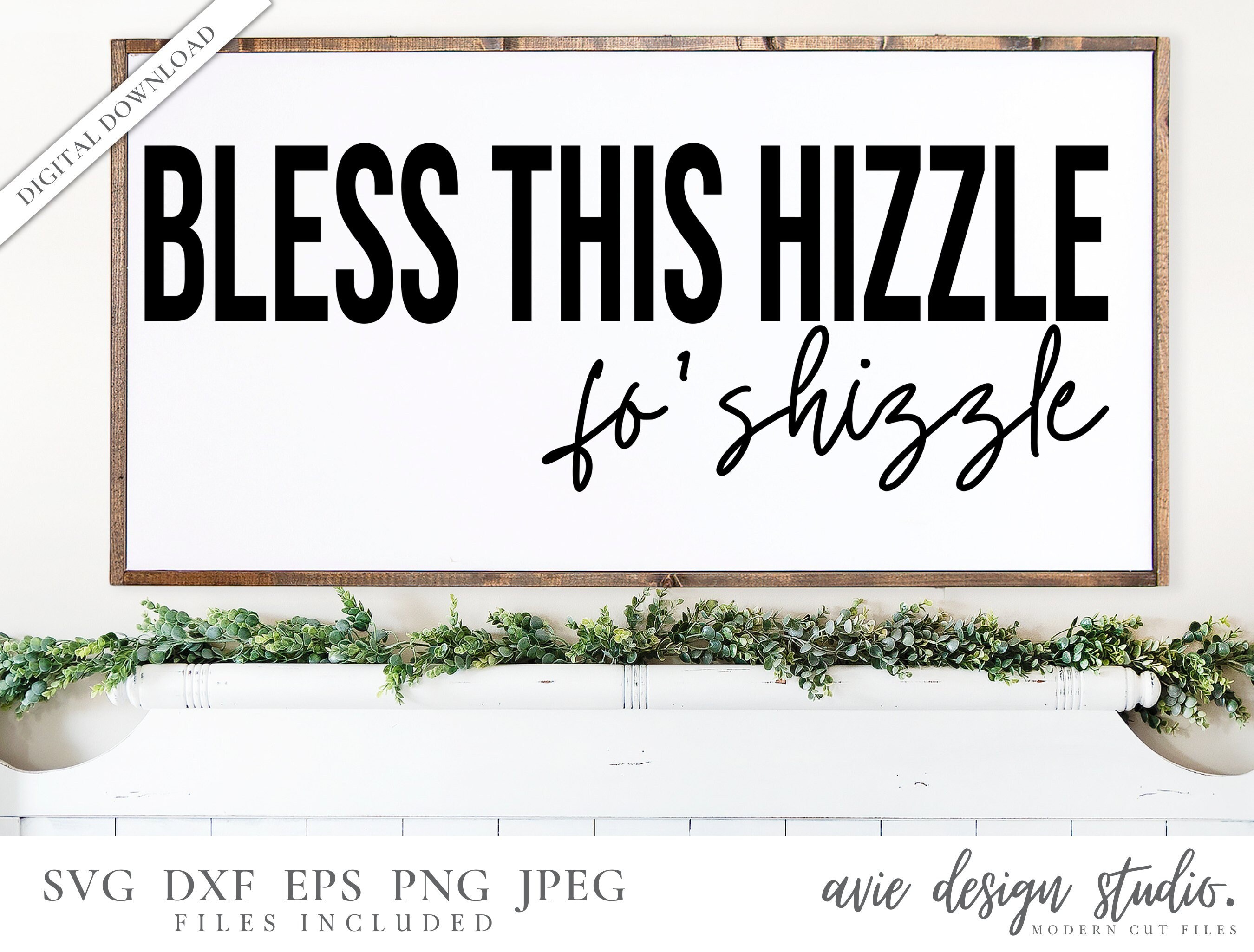 Bless This Hizzle Svg, - Etsy