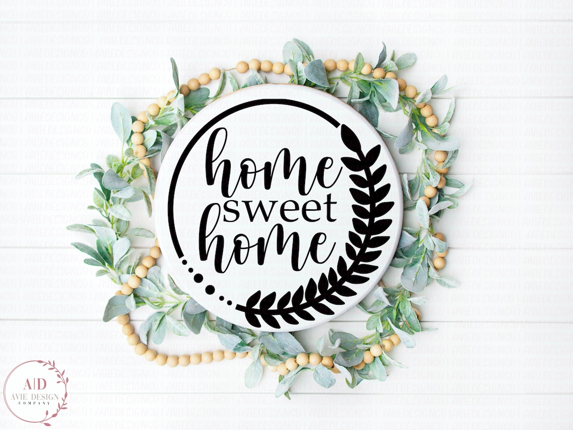 Home Sweet Home Svg Welcome Sign SVG Round Wood Sign SVG - Etsy