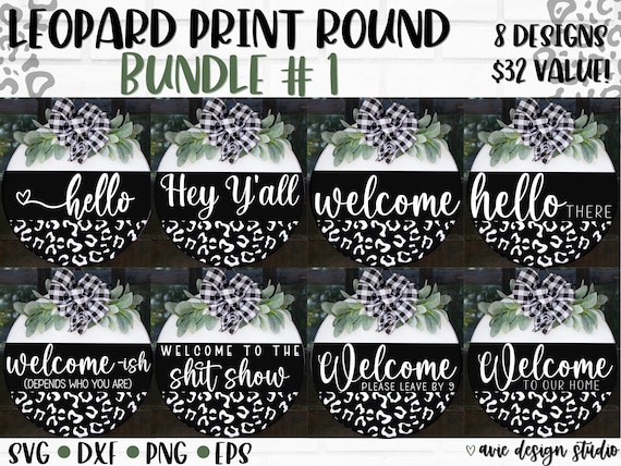 Leopard Sign Svg Bundle Welcome Svg Door Hanger Svg Round - Etsy