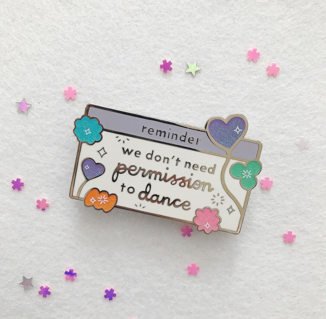 PTD Permission to Dance Reminder Hard Enamel Pin, Metal Badge, Kpop ...