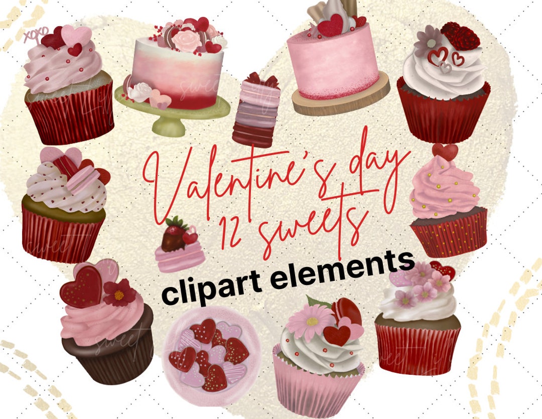 Valentine Sweets Clipart Set | Cupcakes Clipart | Cakes Clipart ...