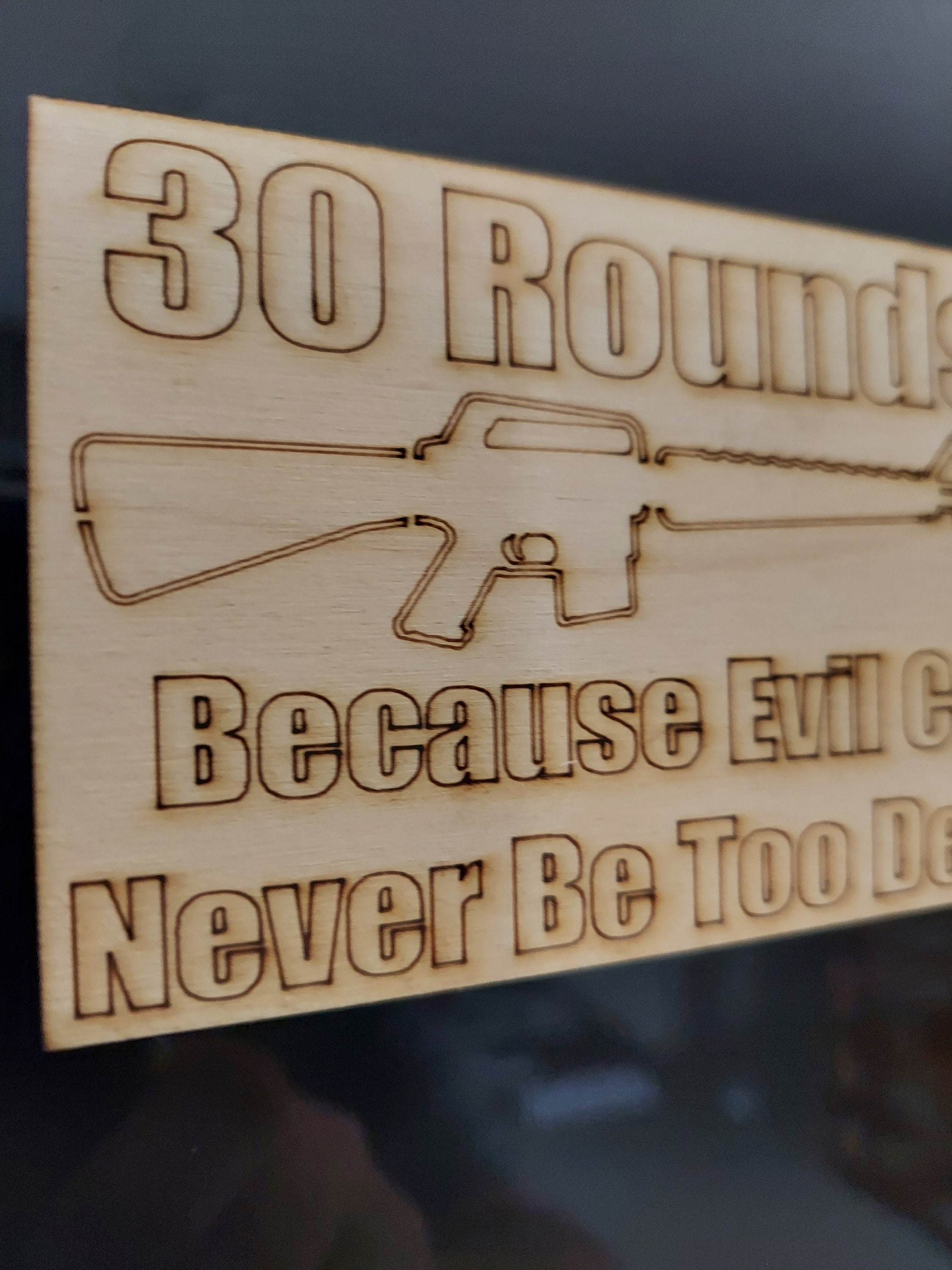 30 Rounds Because Evil Can Never Be Too Dead Refrigerator - Etsy
