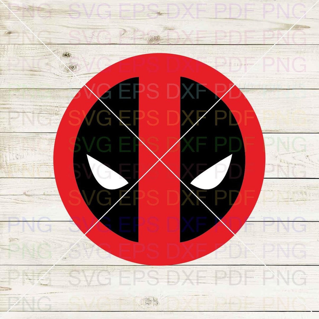 Deadpool_043 Svg Dxf Eps Pdf Png, Cricut, Cutting File, Vector, Clipart ...