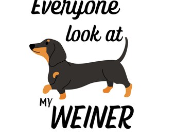 Show Me Your Wiener - Etsy