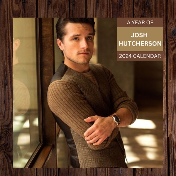 2024 Josh Hutcherson Calendar - Etsy