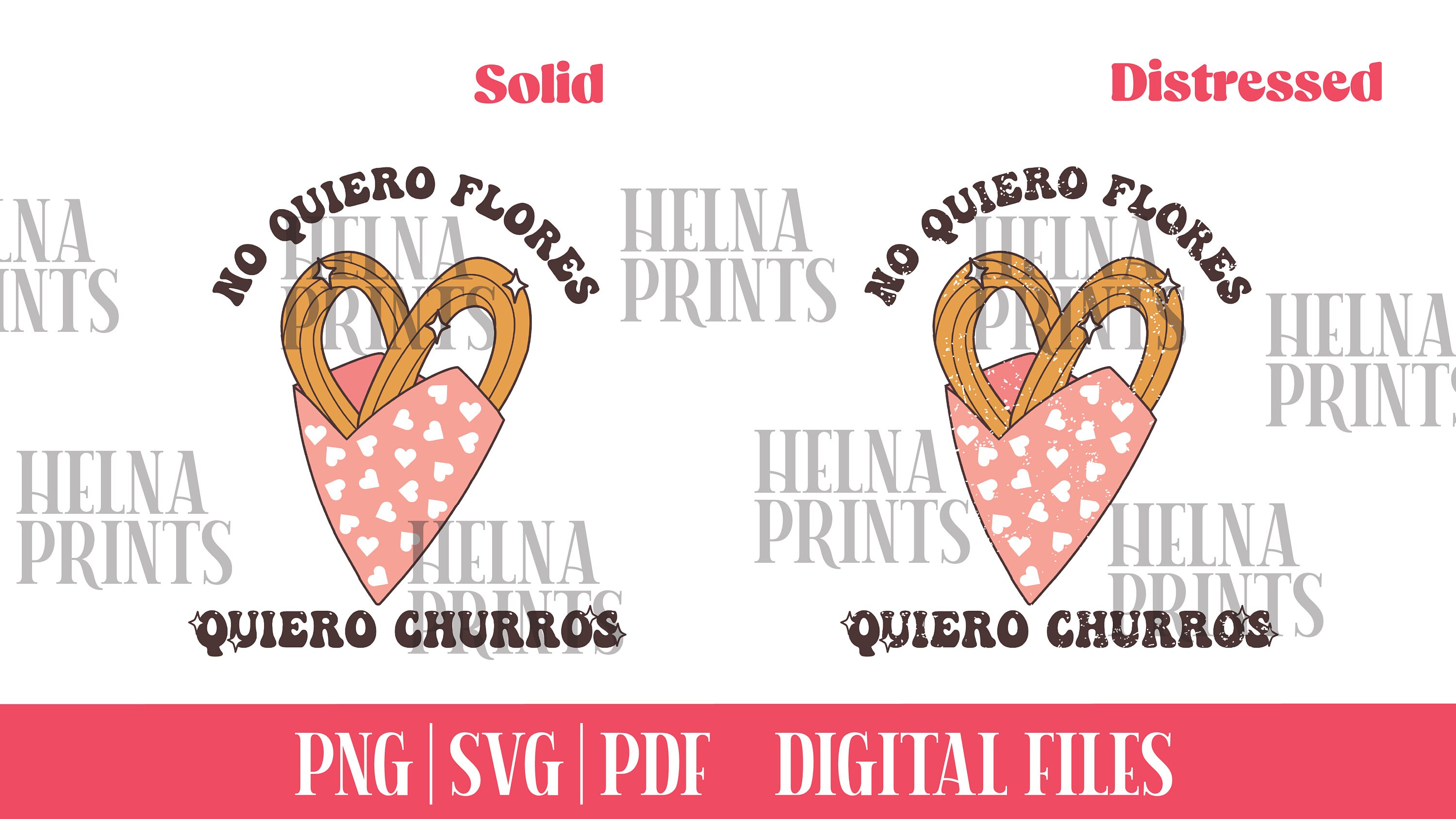 Quiero Churros SVG PNG PDF Mexican Svg Churro Png, Latina Svg, Chicana ...