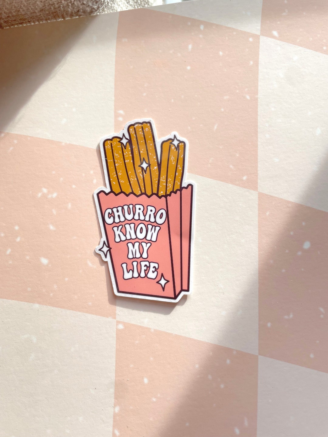 Churros Sticker, Churro Know My Life, Latino, Latina, Mexican Sticker ...