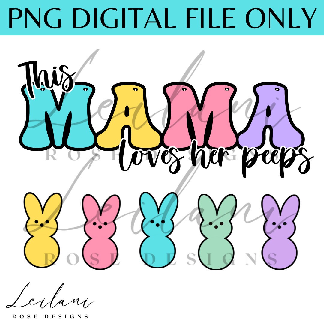 Easter PNG, Peeps Digital File, Easter Peeps Sublimation File, Easter ...