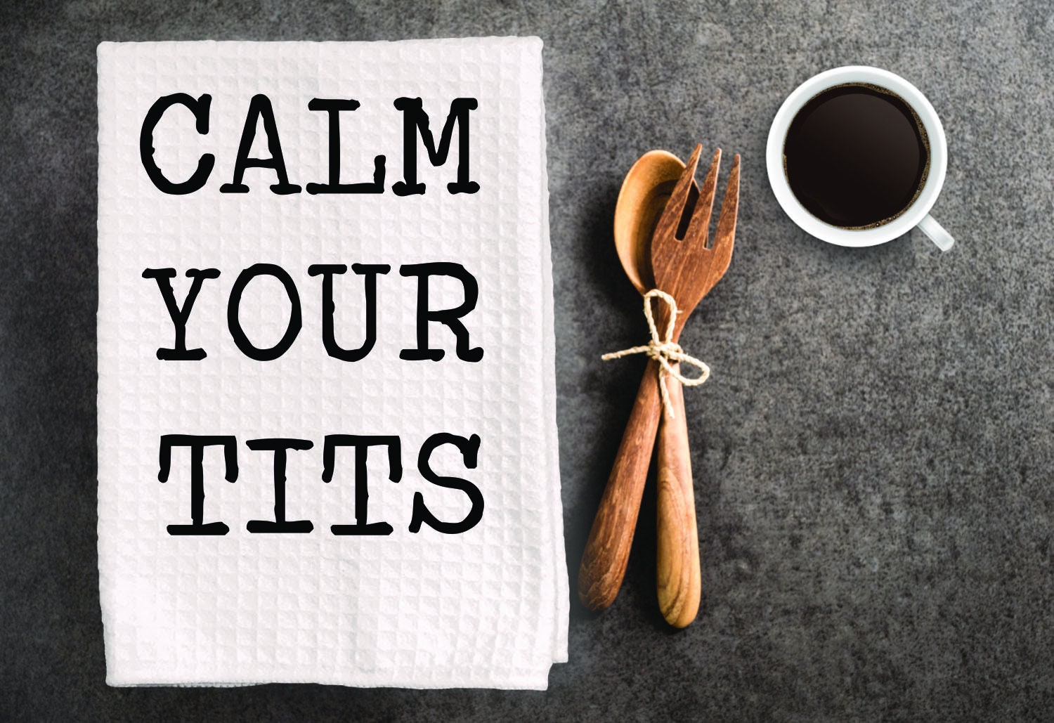 Funny Inappropriate Dish Towel Kitchen Towel. Calm - Etsy