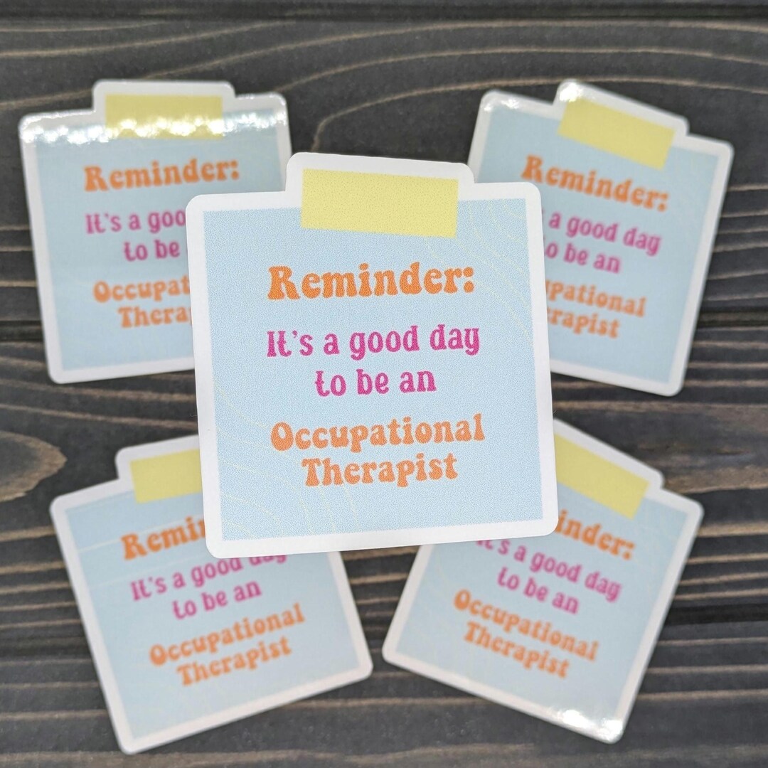 It's a Good Day OT Sticker, Water Resist Occupational Therapy Laptop ...