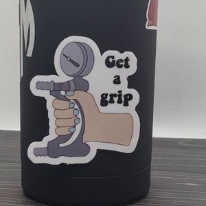 Get a Grip Sticker, Water Resist Punny Occupational Therapy Laptop and ...