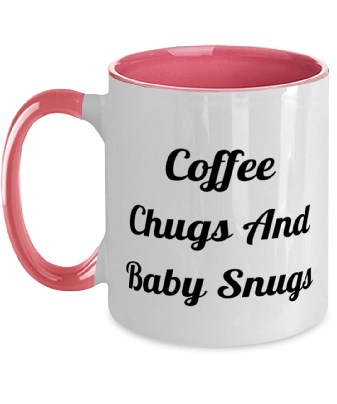 Mom Gifts for Mom Coffee Chugs and Baby Snugs Nice Mom Two - Etsy