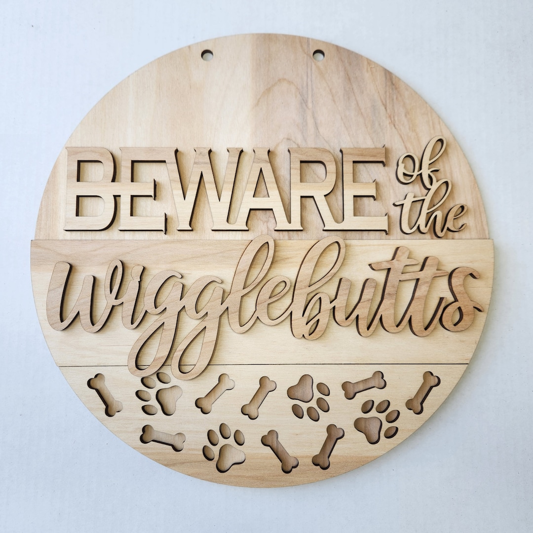 Beware of the Wigglebutts Plural Dog Lover Sign Round Door Hanger ...