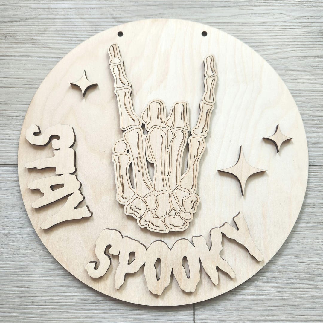 Stay Spooky Halloween Sign Skeleton Hand Rock on Blank DIY Wood Door ...