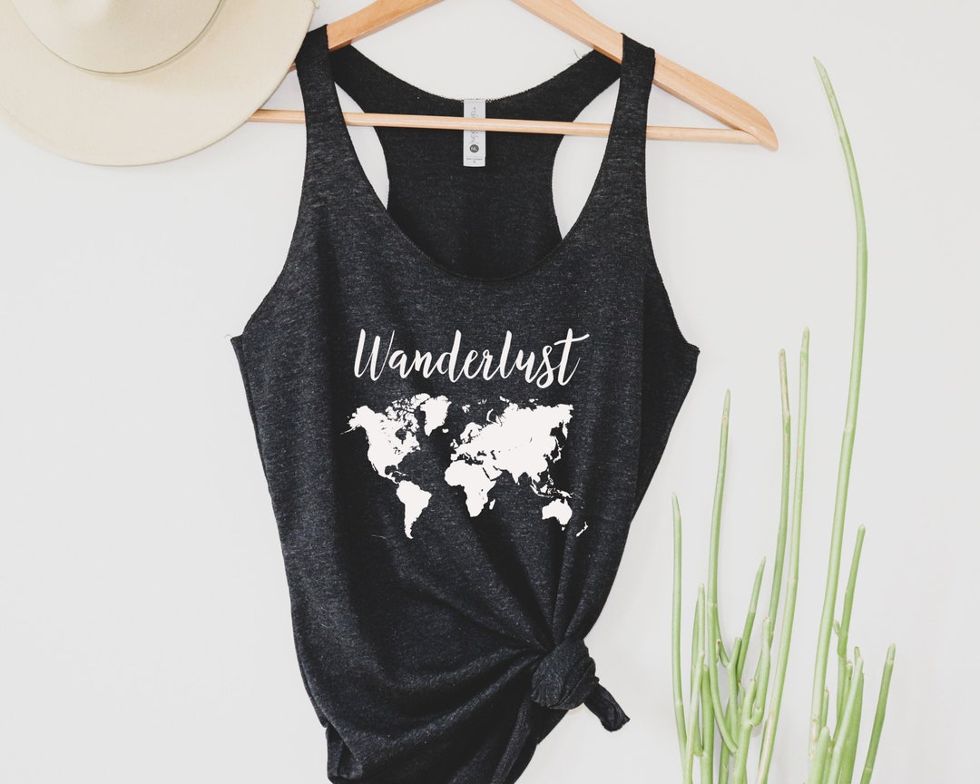 Wanderlust Tank Top, World Traveler Tank Top, World Map Tank, Globe ...