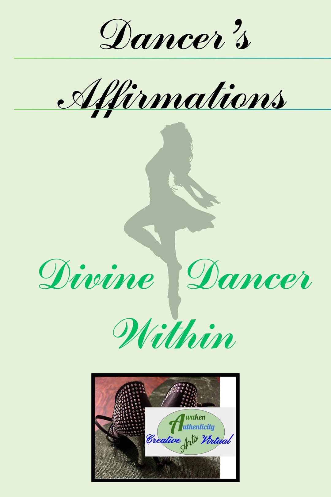 Dancer's Affirmations Digital Cards: Divine Dancer Within/digital ...