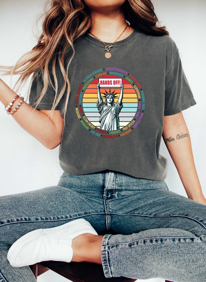 Hands off Shirt, Statue of Liberty Protest Shirt, Environmental Rights ...