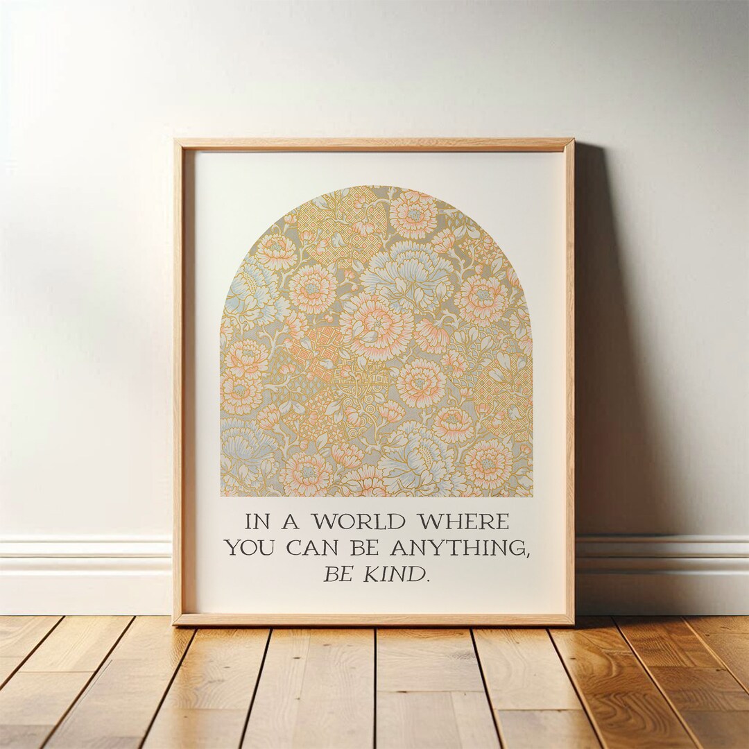 Be Kind Quote Motivational Poster, Classroom Decor, Beige Floral Art ...