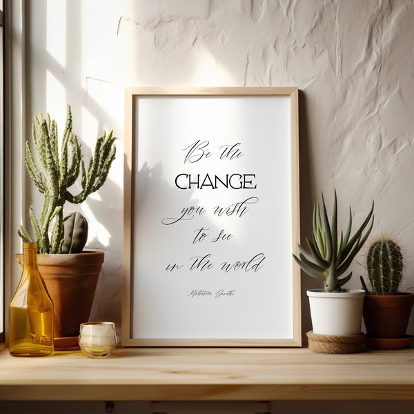 Be the Change You Wish to See in the World - Etsy