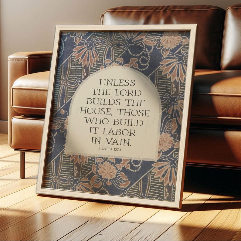 Psalm 127:1 "unless the Lord Builds the House" | Vintage Christian Wall ...