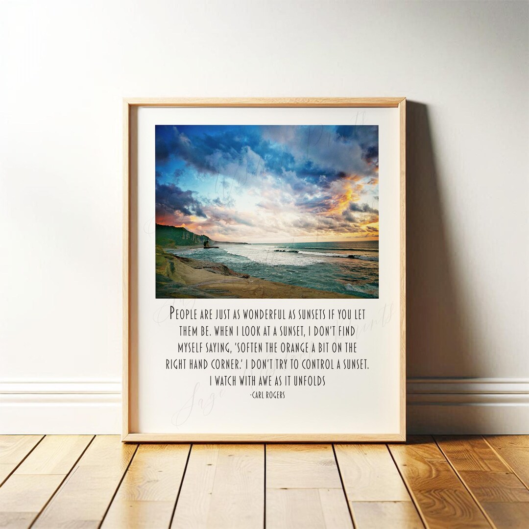 Carl Rogers Quote Wall Art | Sunset, Celebrating Diversity | People Are ...