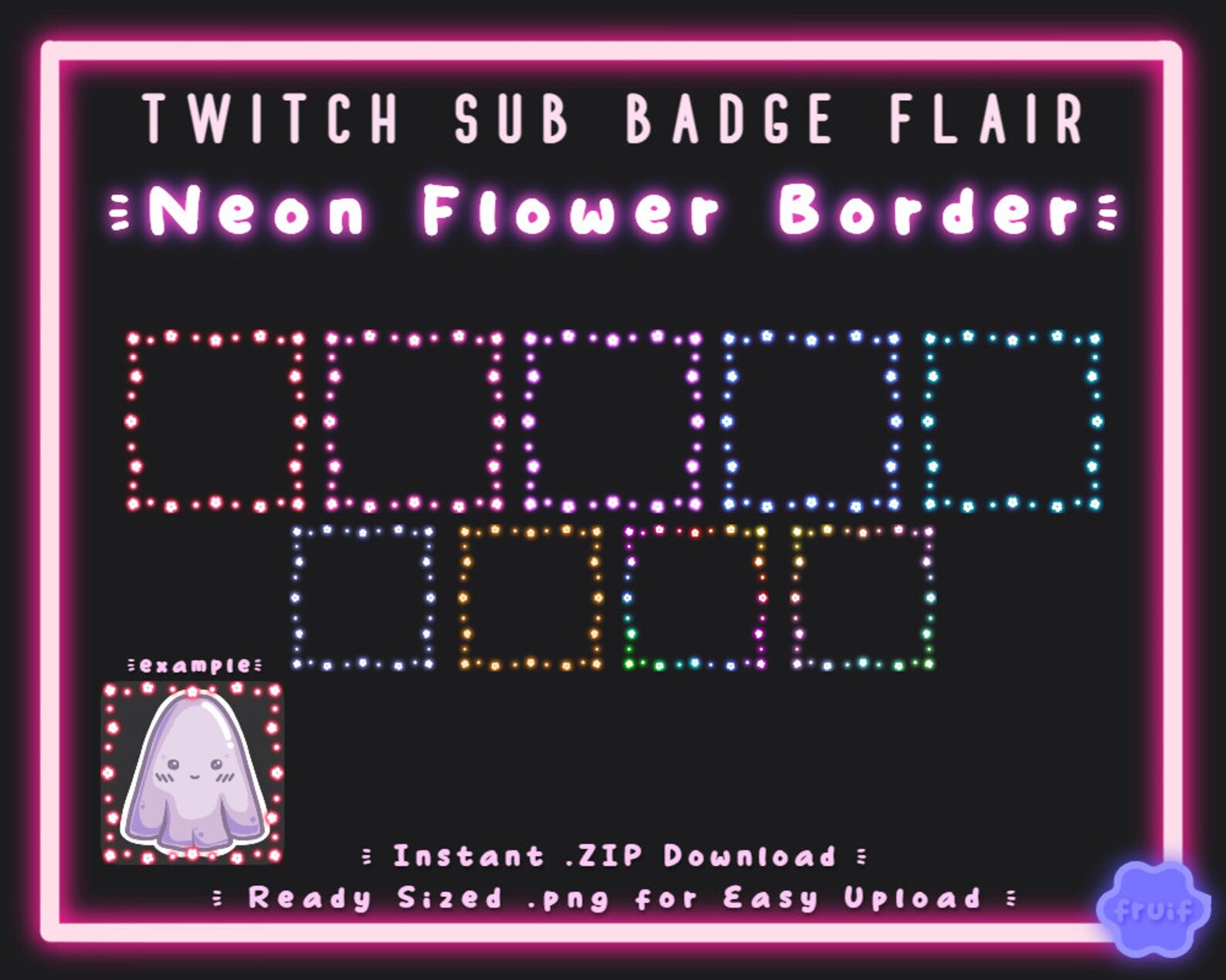 Twitch Sub Badge Flair Neon Flower Border 9 Colours Included Cute Neon ...
