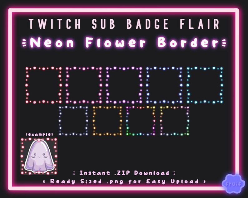 Twitch Sub Badge Flair Neon Flower Border 9 Colours Included Cute Neon ...