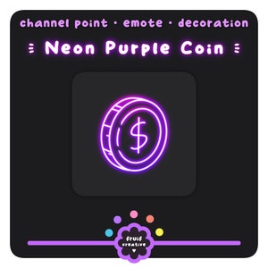 Twitch Channel Point Neon Coin Purple Stream Decoration Emote Dollar ...