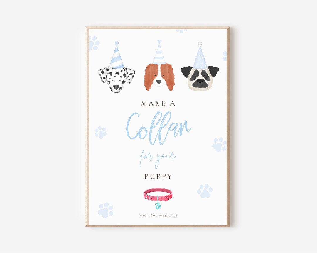 INSTANT DOWNLOAD Blue Make a Collar Sign, Printable, Dog Birthday Party ...