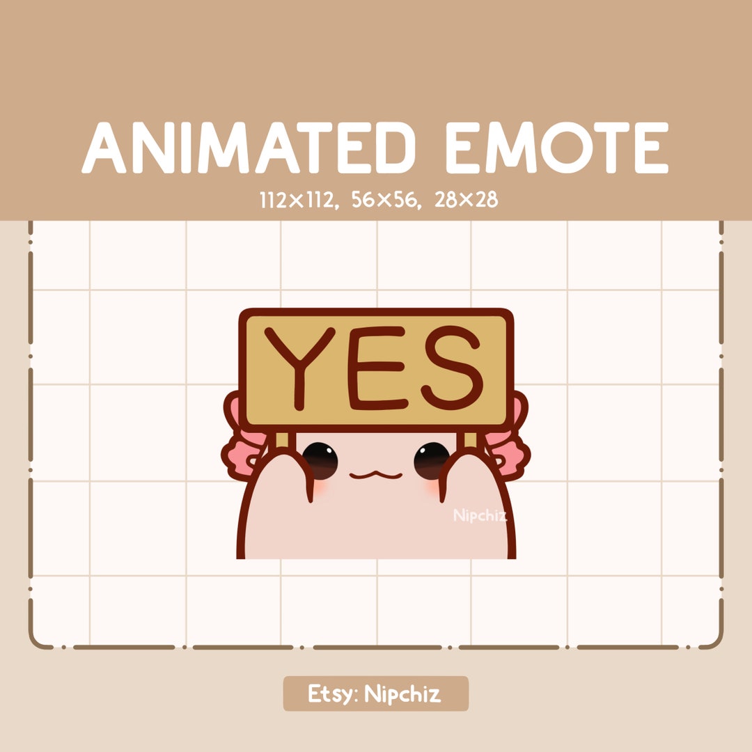 Animated Emote Cute Axolotl Holding Yes Wooden Sign/ Emote for Streamer ...
