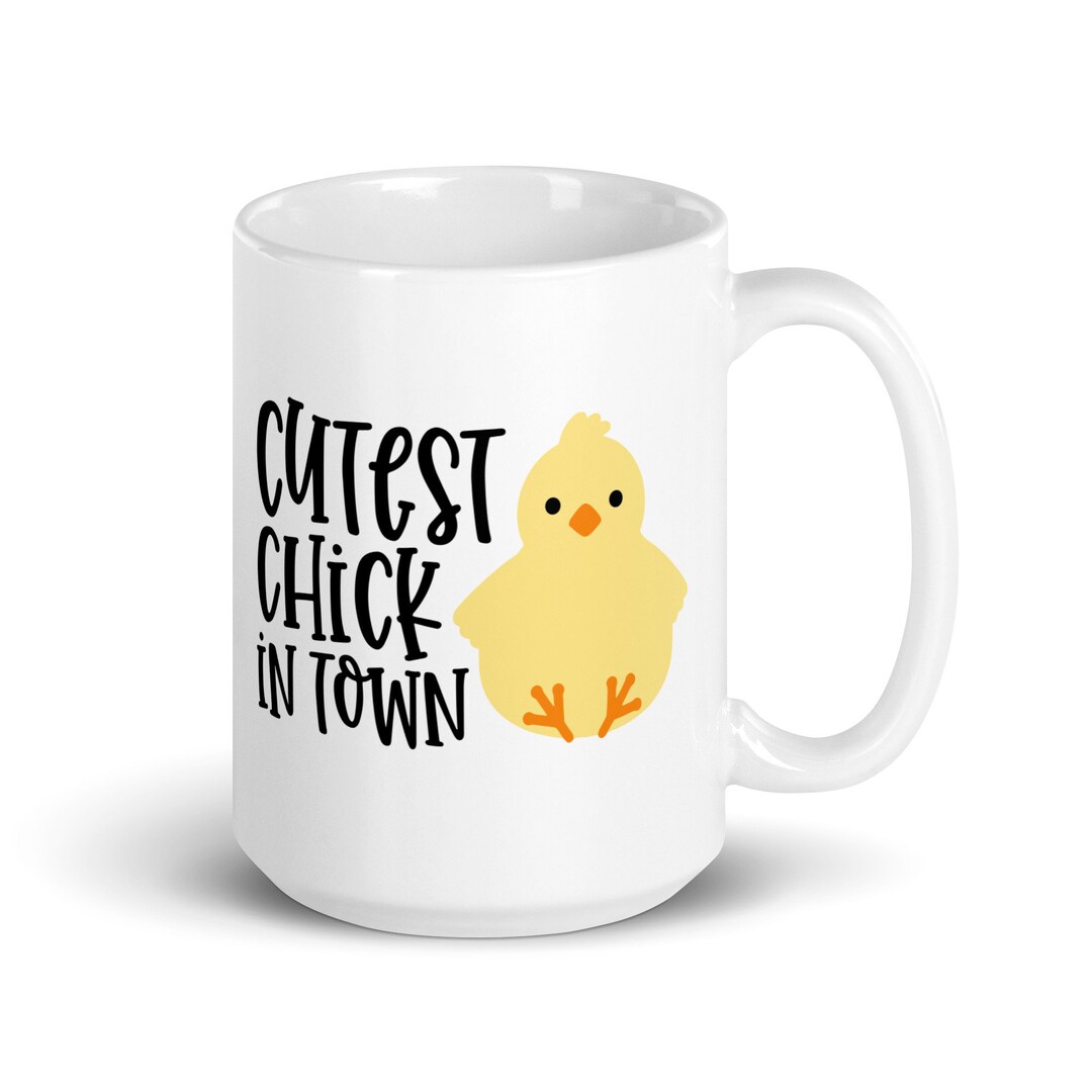 Easter Chick White Glossy Mug for Spring, Cutest Chick Around Easter ...