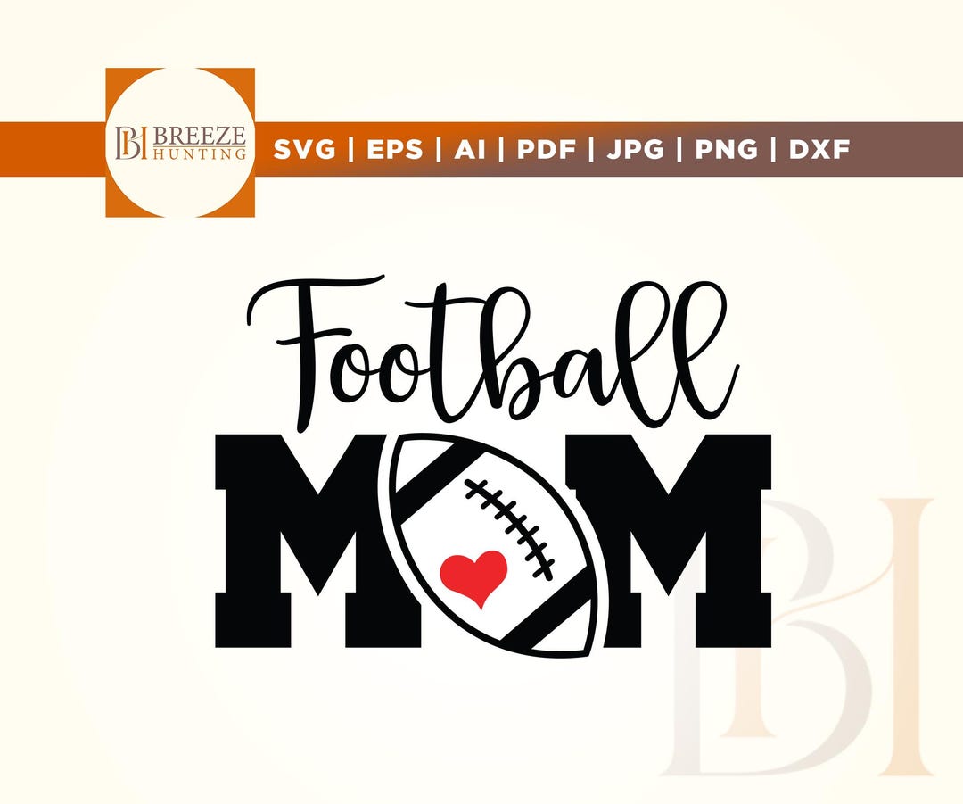 Football Mom Svg, Football Svg, Mom Life Svg, Football Mom Shirt Svg ...