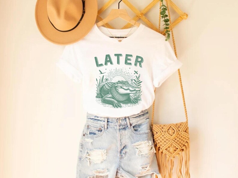 Later Gator Shirt, Sarcastic Shirts, Funny Womens Shirt, Offensive ...
