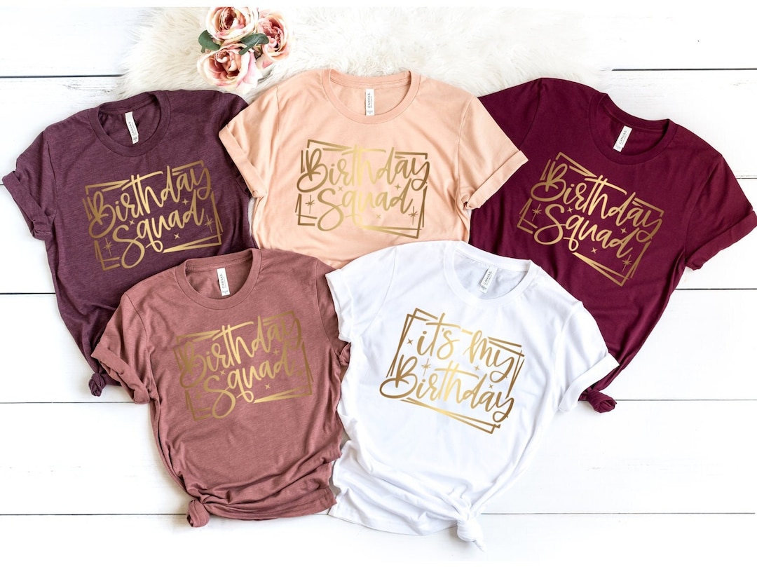 It's My Birthday Squad Shirt, Birthday Squad T-shirt, Birthday Team ...