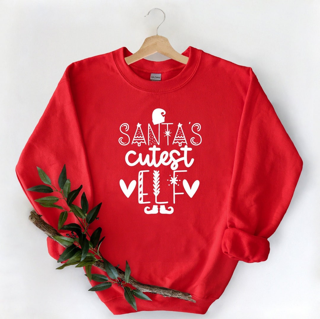 Santa's Cutest Elf Sweatshirt, Funny Elf Sweater, Christmas Hoodie ...